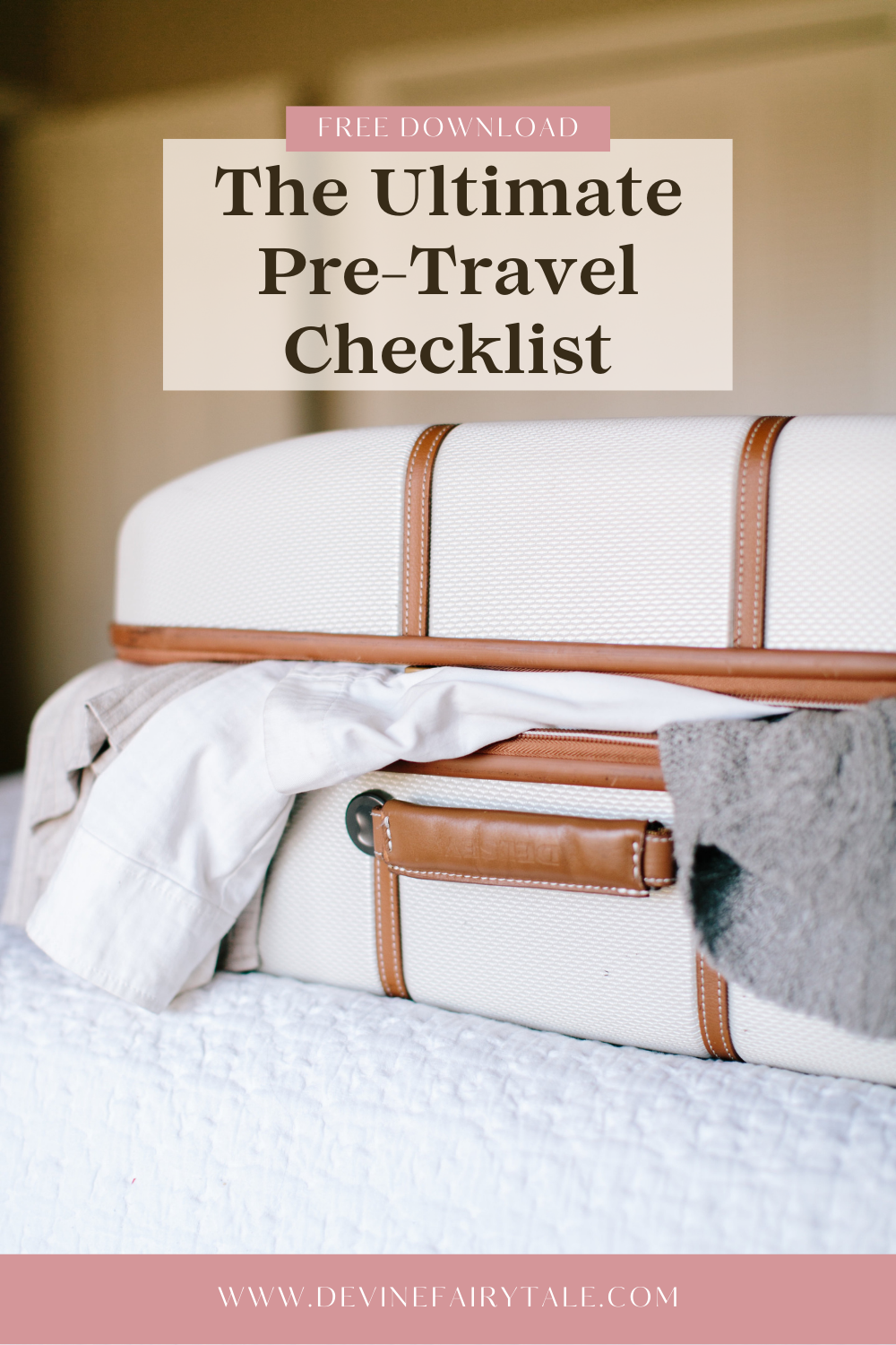 The Ultimate Pre-Travel Checklist: Things To Do Before Vacation